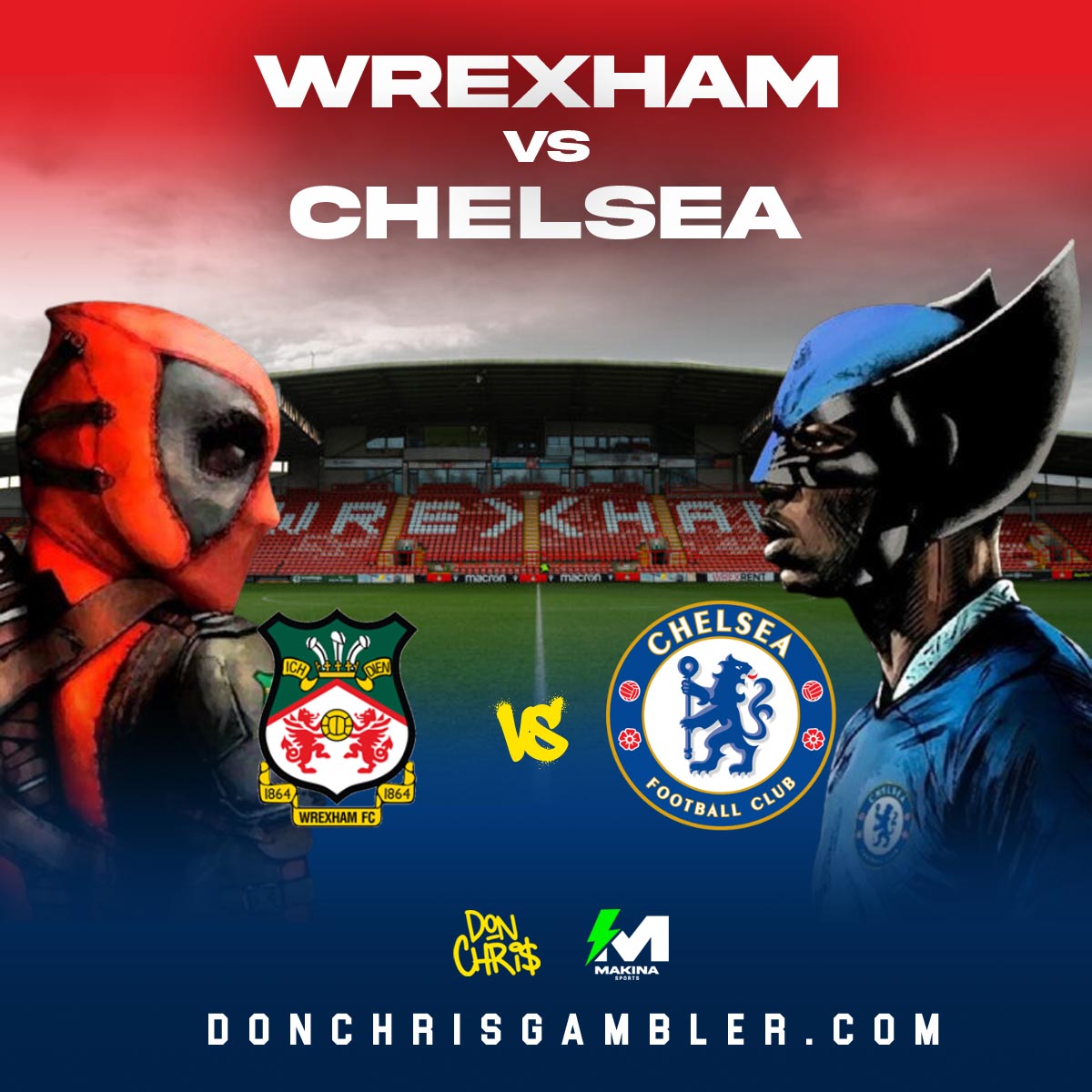 Underdogs vs Powerhouse: Wrexham Meets Chelsea in FA Cup – Don Chris ...